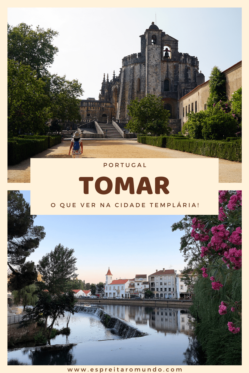 Tomar: guia e roteiro para visitar a cidade templária! - Espreitar o Mundo